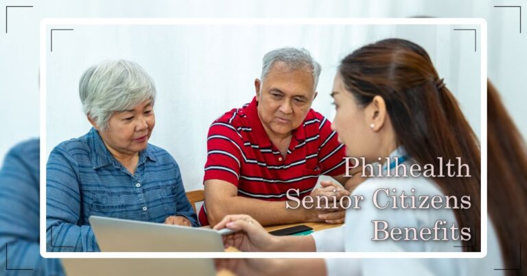 Philhealth Senior Citizen Benefits - Assistance.PH
