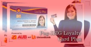 Pag-IBIG Loyalty Card Plus - Assistance.PH