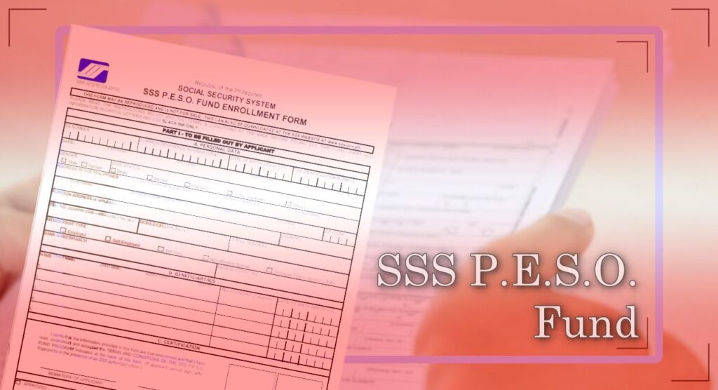 What is the SSS P.E.S.O. Fund and How to Enroll - Assistance.PH