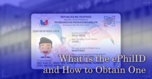 What is the ePhilID and How to Obtain One - Assistance.PH