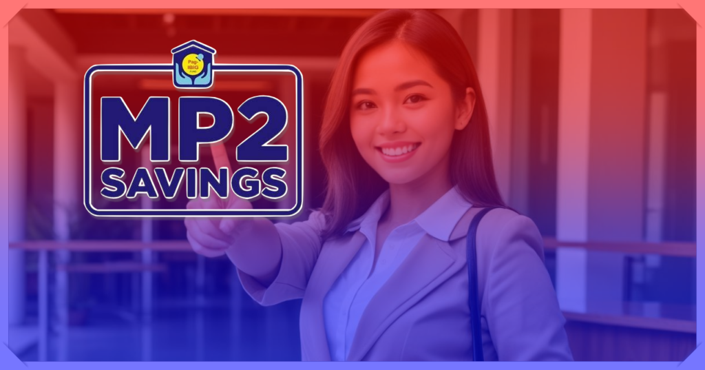 How to Claim Your Pag-IBIG MP2 Savings Investment - Assistance.PH